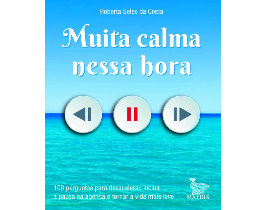 LIVRO CAIXINHA - MUITA CALMA NESSA HORA - Shopping do Sicredi
